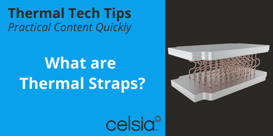 What Are Thermal Straps? | Celsia